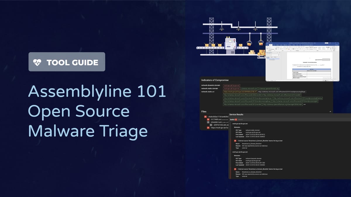 Assemblyline for Open Source Malware Triage | Tool Guide